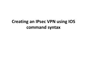 IPSEC Cheat Sheet Protocols Algorithms Configuration