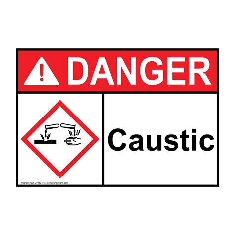 Caustic Soda Sign Caustic Chemical Warning Signs Caustic Soda