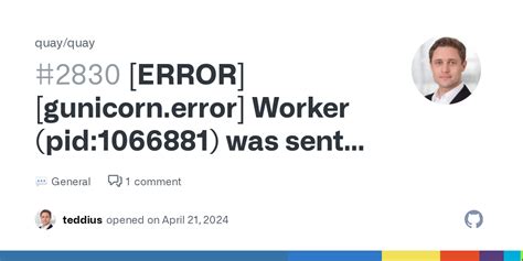 [error] [gunicorn Error] Worker Pid 1066881 Was Sent Sigkill Perhaps Out Of Memory When