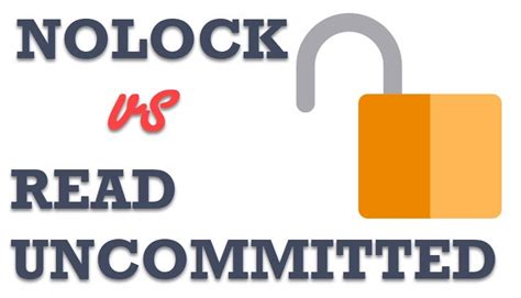 til nolock set transaction isolation level read uncommitted r sqlserver