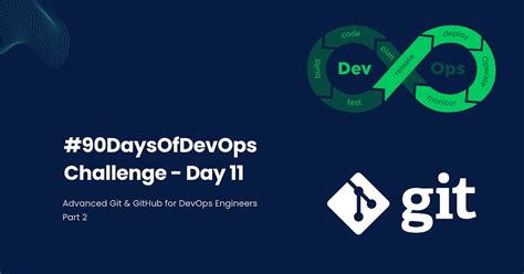 90daysofdevops Challenge Day 11 Advanced Git And Github For Devops