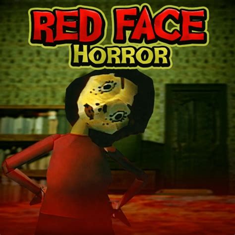 Red Face Horror Play Free Game On City Brawl