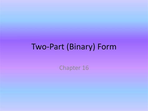 ppt two part binary form powerpoint presentation free download
