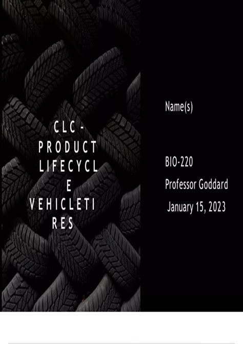 BIO 220 Topic 6 Assignment CLC Product Lifecycle BIO 220 ENVIRONMENTAL SCIENCE BIO220