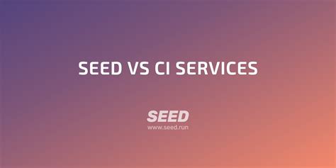 Circleci Vs Travis Ci Vs Codepipeline Vs Seed
