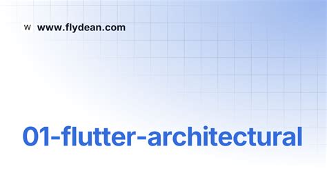 01 Flutter Architectural