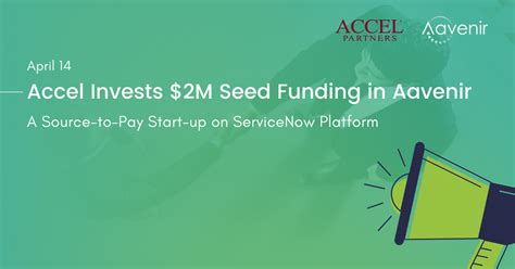 Accel Invests 2mn Funding In Aavenir A Source To Pay Start Up On Servicenow Aavenir