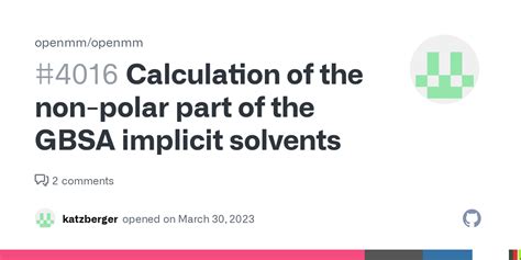 Calculation Of The Non Polar Part Of The Gbsa Implicit Solvents · Issue
