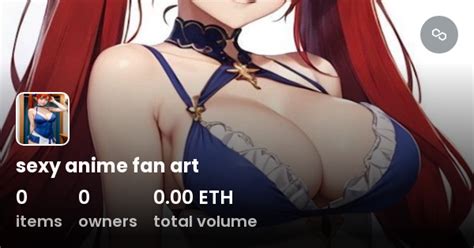 Sexy Anime Fan Art Collection Opensea