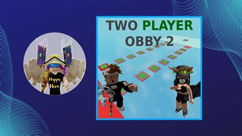 [roblox] Two Player Obby 2 Youtube