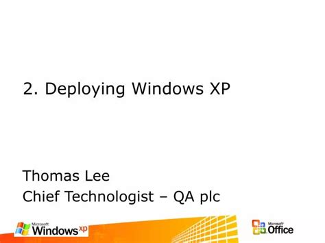 Ppt 2 Deploying Windows Xp Powerpoint Presentation Free Download Id647445