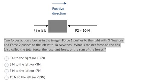 Solved Two Forces Act On A Box As In The Image Force 1