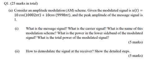 Solved Q Marks In Total A Consider An Amplitude Chegg