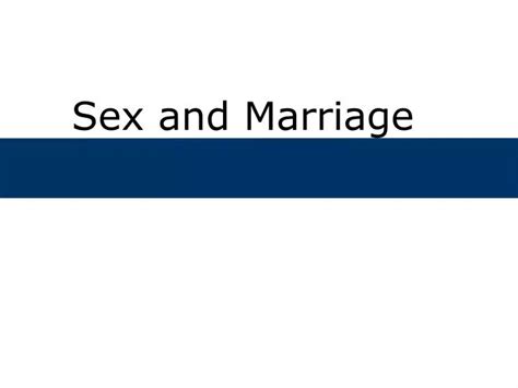 PPT Sex And Marriage PowerPoint Presentation Free Download ID