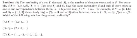 Solved Problem 5 The Cardinality Of A Set S Denoted ∣s∣