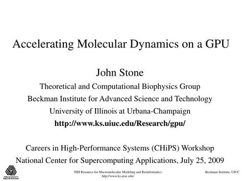 Ppt Accelerating Molecular Dynamics On A Gpu Powerpoint Presentation