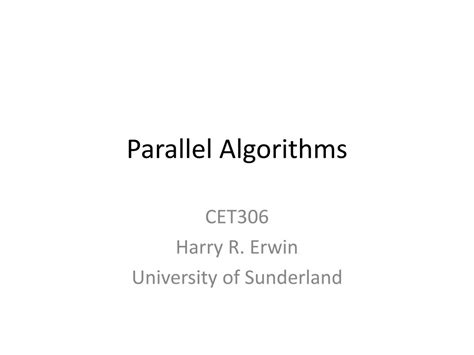 Ppt Parallel Algorithms Powerpoint Presentation Free Download Id