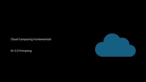 Unit 4 Cloud Computing And Security Ppt