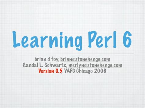 Learning Perl 6 Ppt