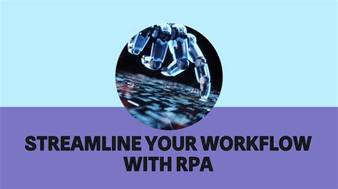The Future Of Work Embracing Robotic Process Automation Rpa
