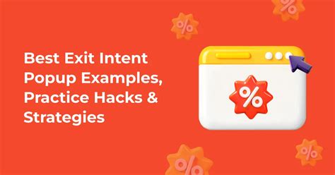 Best Exit Intent Popup Examples Practice Hacks And Strategies —