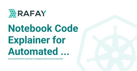 notebook code explainer for automated machine learning for hyperparameter tuning using katib