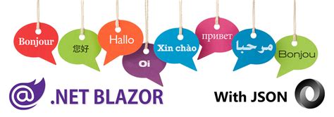 Json Based Blazor Localization Now That We Have Seen In The Previous
