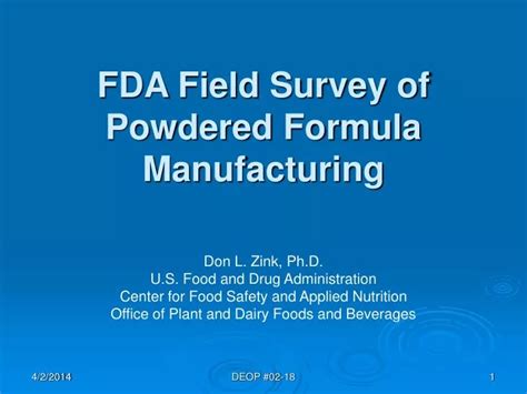 PPT FDA Field Survey Of Powdered Formula Manufacturing PowerPoint Presentation ID 684647