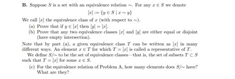 Solved B Suppose S Is A Set With An Equivalence Relation Chegg Com