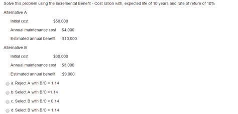 Solved Solve This Problem Using The Incremental Benefit