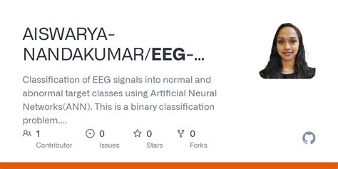 GitHub AISWARYA NANDAKUMAR EEG Signal Classification Using Artificial Neural Networks