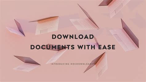 📥 Your Go To Tool For Document Downloads Docdownloader