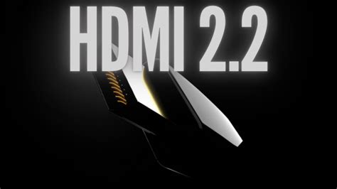 We Can Expect Next Gen Hdmi 2 2 Specs At Ces 2025 Higher Resolutions Refresh Rates