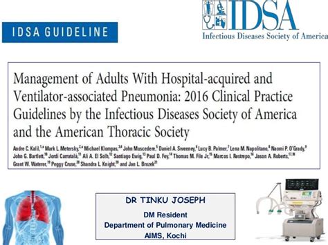 Vap Hap Management Guidelines By Idsa Ats 2016 Dr Tinku Joseph
