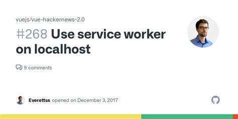 Use Service Worker On Localhost · Issue 268 · Vuejsvue Hackernews 20