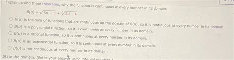 Solved Explain Using These Theorems Why The Function Is