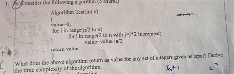 solved a consider the following algorithm 5 marks what