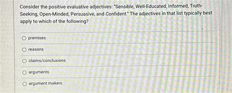 Solved Consider The Positive Evaluative Adjectives