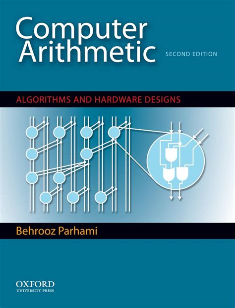 Computer Arithmetic Algorithms And Hardware Designs The Aoxford