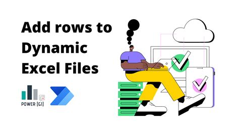 Write To Dynamic Excel Files Using Power Automate Power Gi