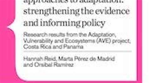 Ecosystem Based Approaches To Adaptation Strengthening The Evidence And Informing Policy