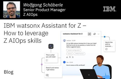 Ibm Watsonx Assistant For Z How To Leverage Z Aiops Skills
