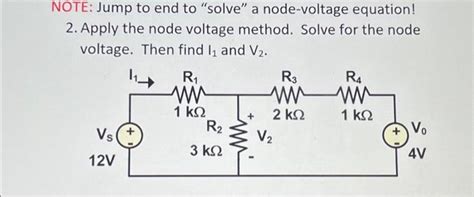 Solved Note Jump To End To Solve A Node Voltage Equation