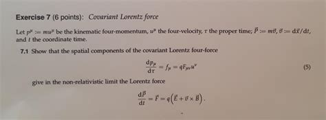 Solved Exercise 7 6 Points Covariant Lorentz Force Let