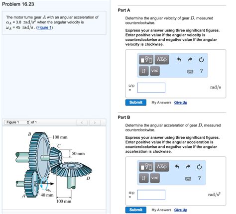 Solved Problem 16 23 Part A The Motor Turns Gear A With An Chegg Com