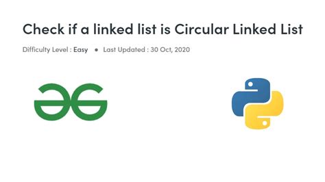 Check If Circular Linked List Gfg Python Love Babbar Dsa Cracker