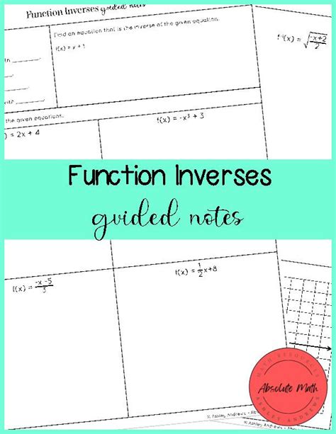 Function Inverses Guided Notes Classful