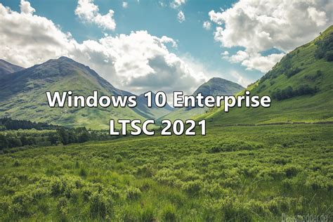 Windows 10 Enterprise Ltsc 2021 Steht Zum Download Bereit Deskmodder De