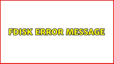 fdisk error message youtube