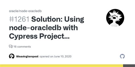 Solution Using Node Oracledb With Cypress Project Avoiding Njs 045 · Issue 1261 · Oracle